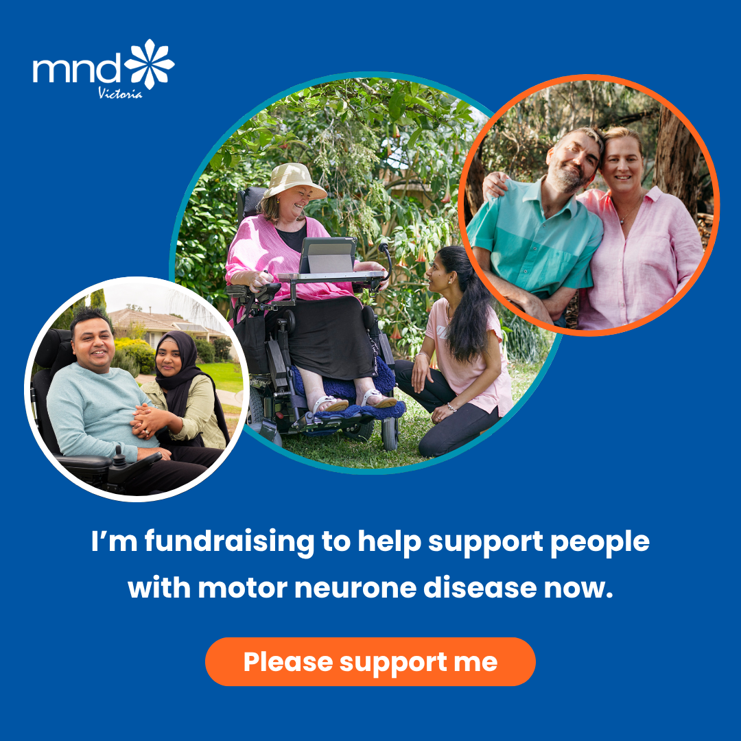 Fundraise your way - MND Victoria